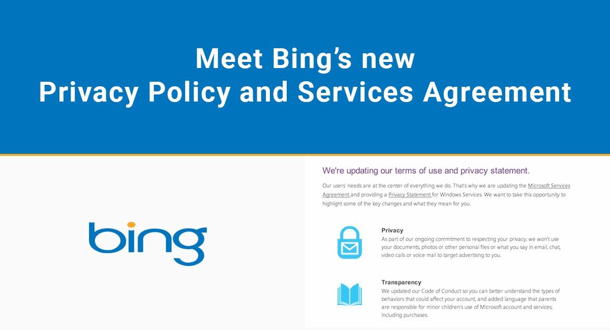 Meet Bing’s new Privacy Policy and Services Agreement - TermsFeed